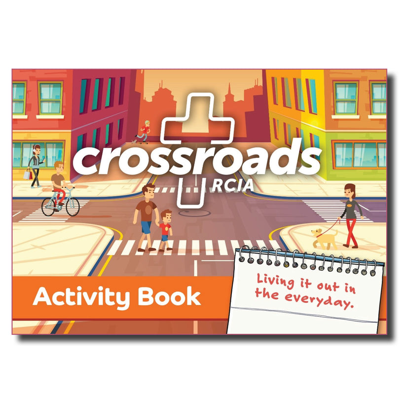 Crossroads RCIA - Activity Book – Archdiocesan Ministries